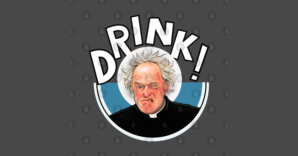 Father Ted Father Jack Drink! - Father Ted - T-Shirt | TeePublic
