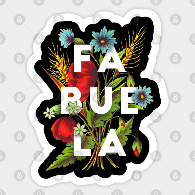 Fabuela - Fabuela - Sticker | TeePublic