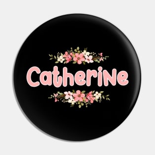 Flower Border Catherine Name Label Pins and Buttons for Sale | TeePublic
