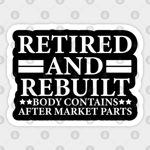 retired and rebuilt body contains after market parts - Retired And ...