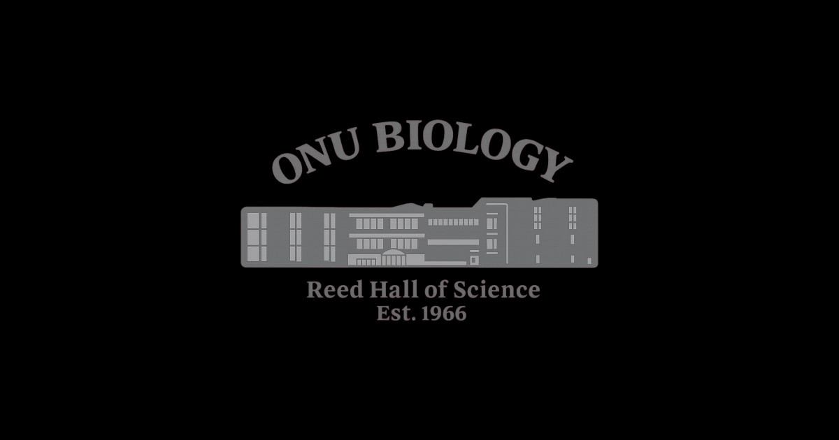 Reed Hall of Science – ONU Biology Tribute (Black Version) - Reed Hall ...
