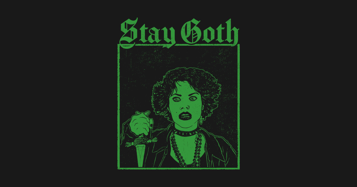 Stay Goth - The Craft Movie - T-Shirt | TeePublic