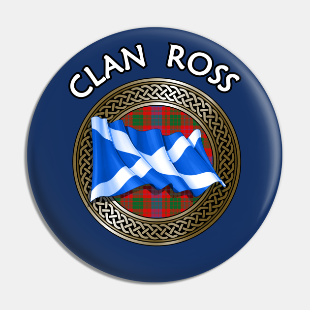 Clan Ross Crest & Tartan Knot - Ross - Pin | TeePublic