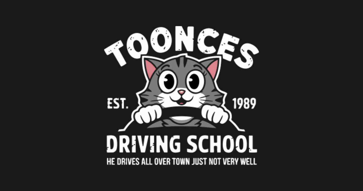 Toonces Driving School - Toonces The Driving Cat - T-Shirt | TeePublic