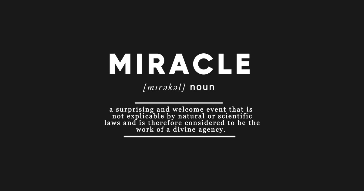 Miracle Definition Meaning Black Edition - Miracle Meaning - T-Shirt ...