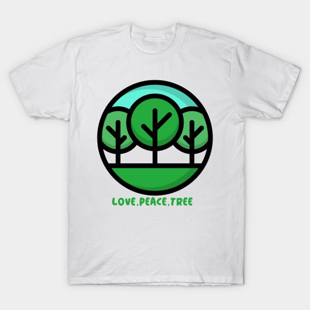 Love Peace Tree - Tree Love - T-Shirt | TeePublic