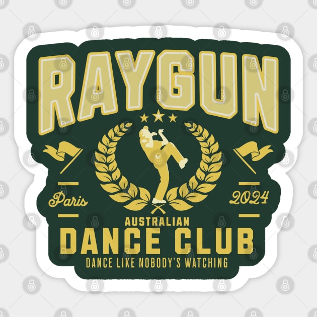 Australian Breakdance Coach - Funny Breakdance - Raygun - Sticker ...