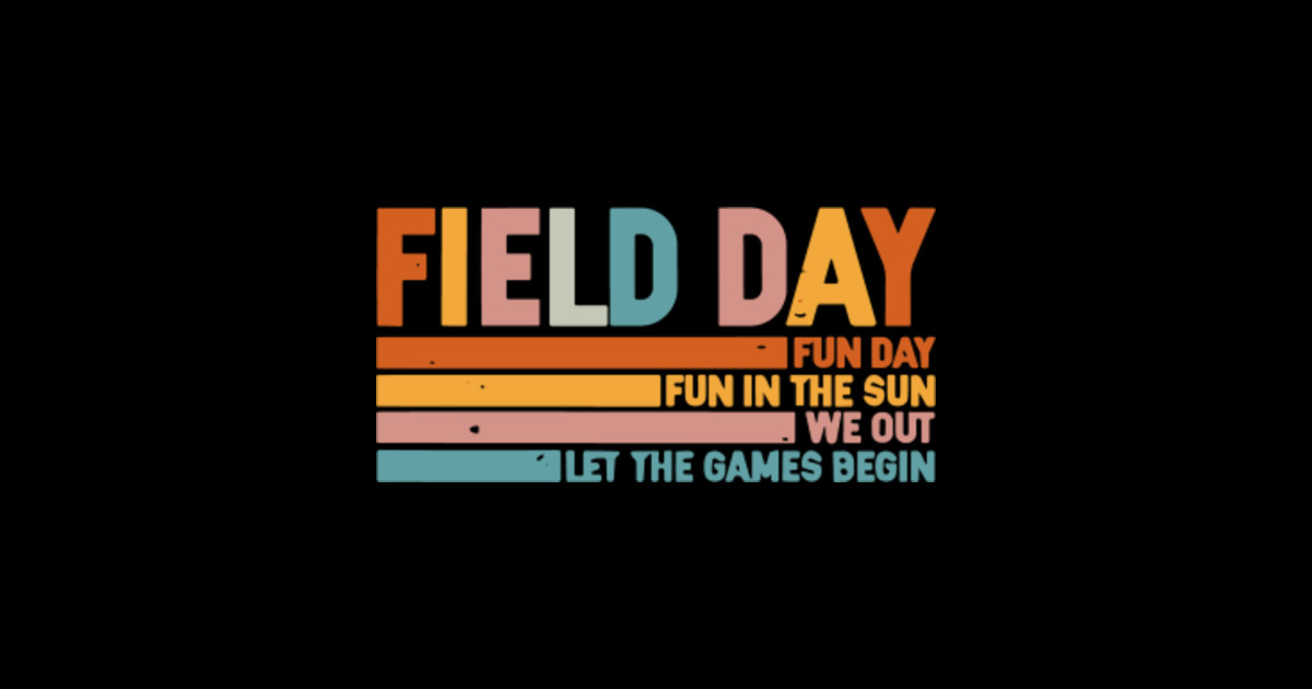 Vintage Field Day Let The Games Begin Teacher Gift Girl Boy Kid ...