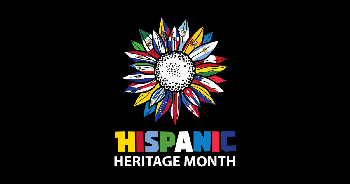 Hispanic Heritage Month Latino Counties Flags Sunflower - Hispanic ...