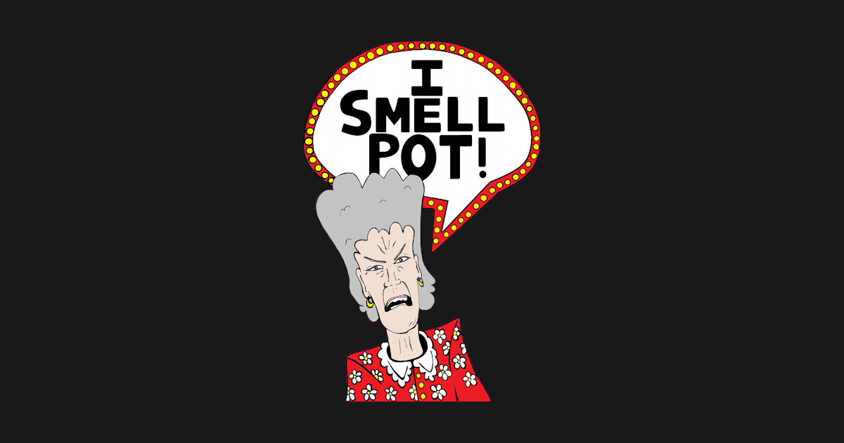I Smell Pot! - I Smell Pot - T-Shirt | TeePublic