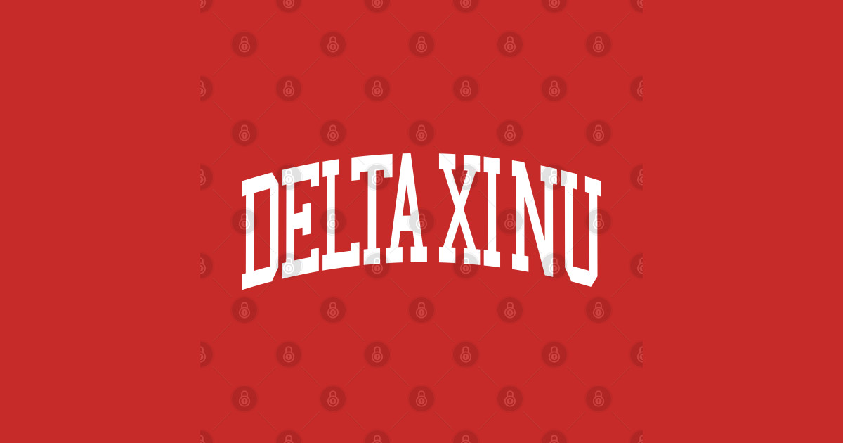 Delta Xi Nu Graphic - Delta - T-Shirt | TeePublic