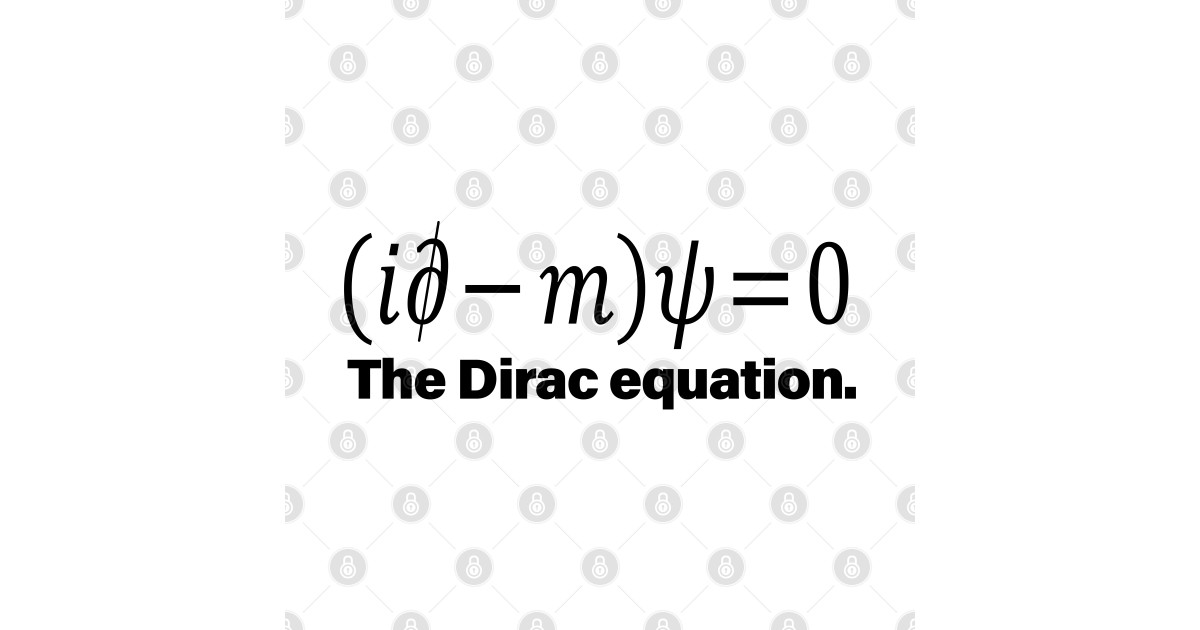 Paul Dirac Equation - Physics - T-Shirt | TeePublic