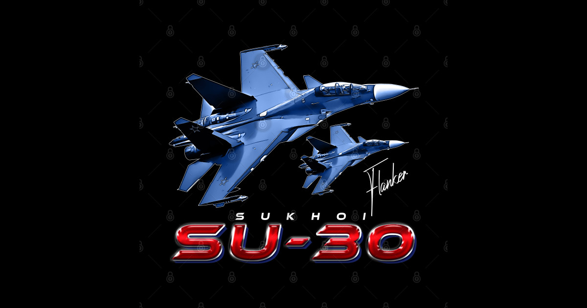 Sukhoi SU-30 Flanker Russian Fighterjet - Sukhoi Su 30 Flanker Russian ...