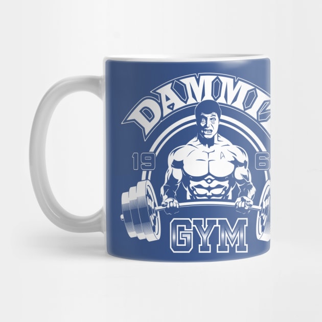 Dammit Gym - Gym - Mug | TeePublic