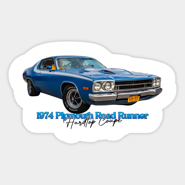 1974 Plymouth Road Runner Hardtop Coupe - 1974 Plymouth Road Runner ...