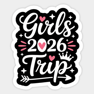 Girls Trip 2026 Weekend Vacation Appare Stickers for Sale | TeePublic
