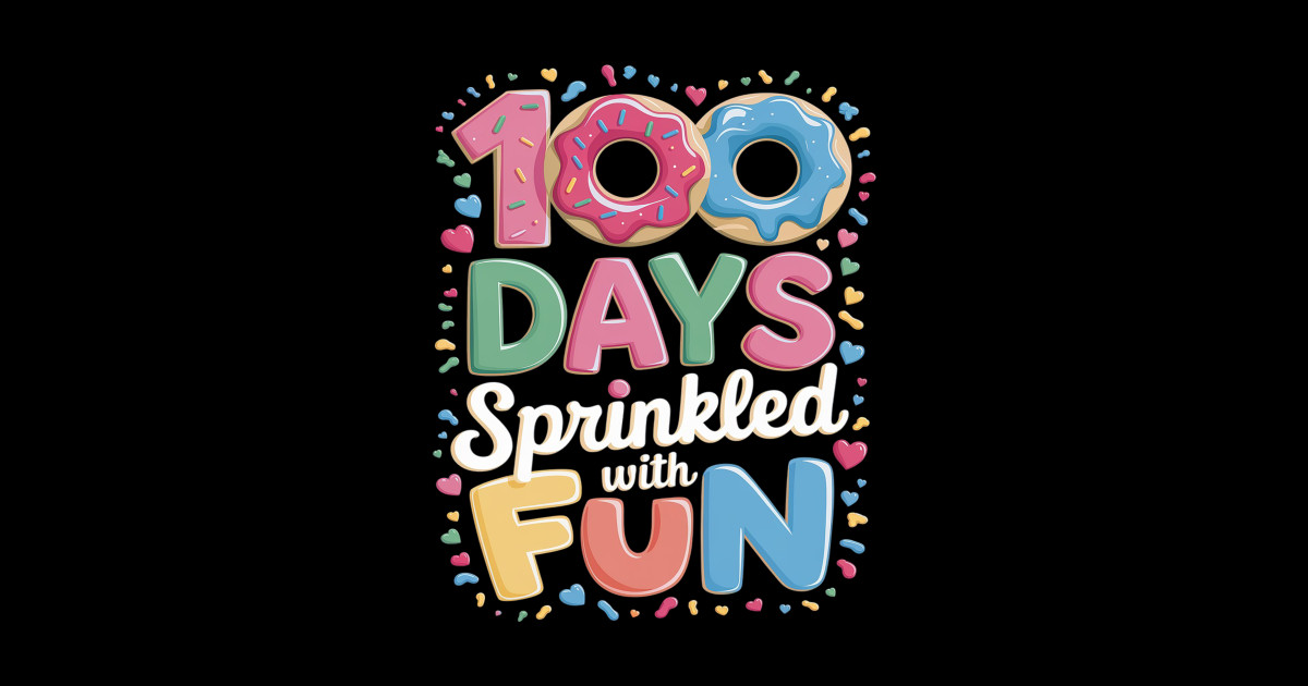 100 Days Sprinkled With Fun Donut 100th Day Of School Girls - 100th Day ...