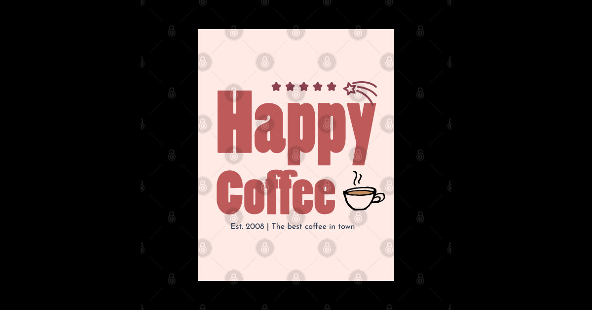 Happy coffee - Coffee - Sticker | TeePublic