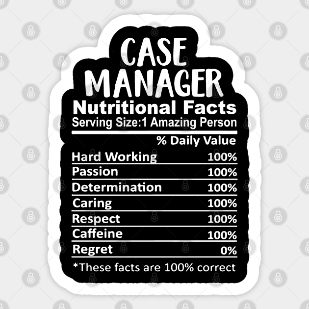 Case Manager Nutrition Facts Funny - Case Manager Nutrition Facts ...