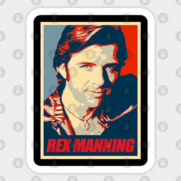 Rex Manning Pop Art - Rex Manning Day - Sticker | TeePublic
