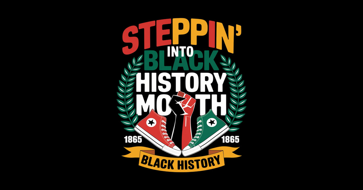 Stepping Into Black History Month Afro American - Stepping Into Black ...