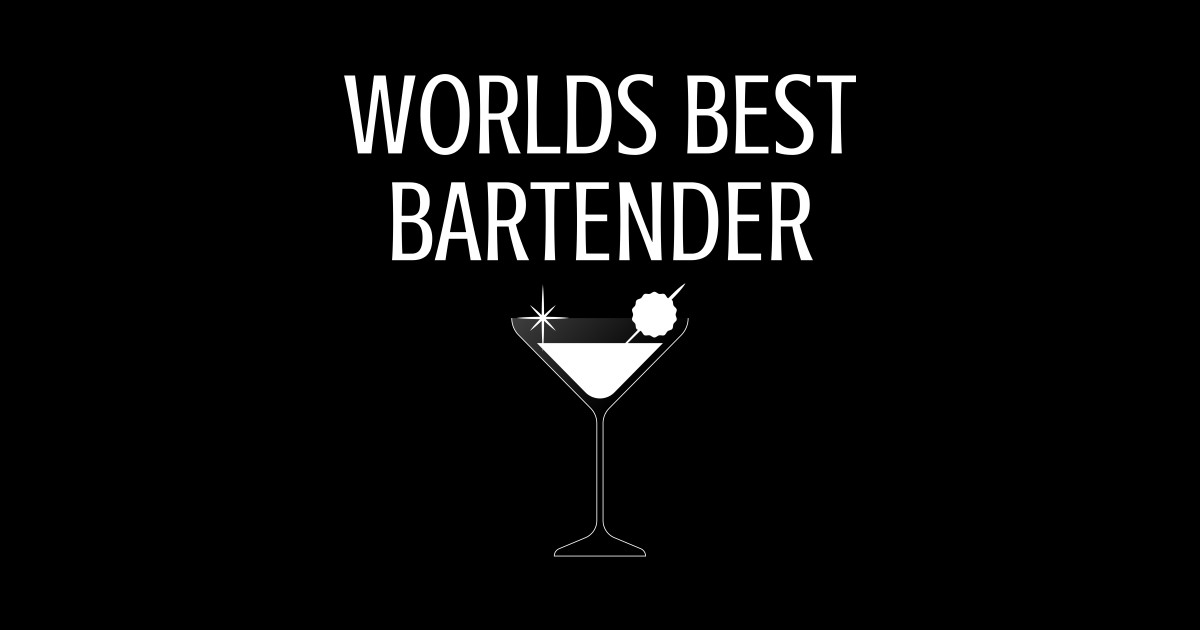 World best bartender - World Best Bartender - Sticker | TeePublic