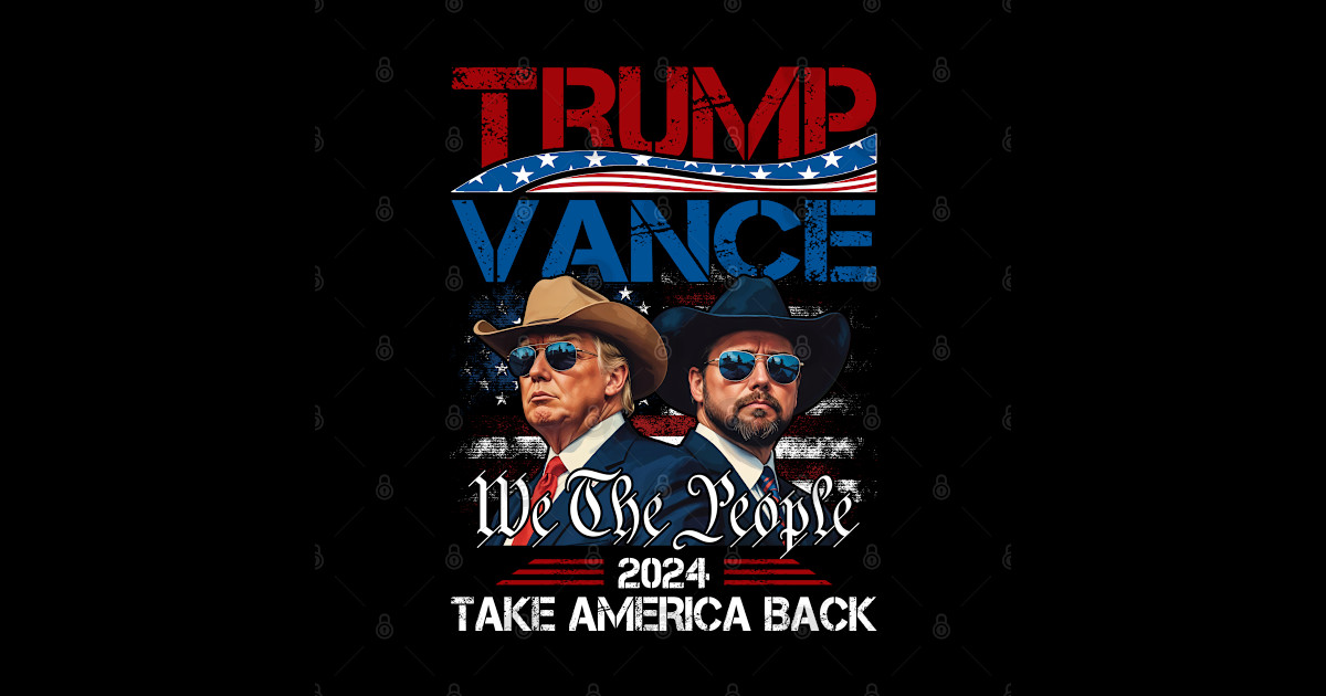 Trump Vance 2024 Donald Trump J.D. Vance Take America Back - Trump ...