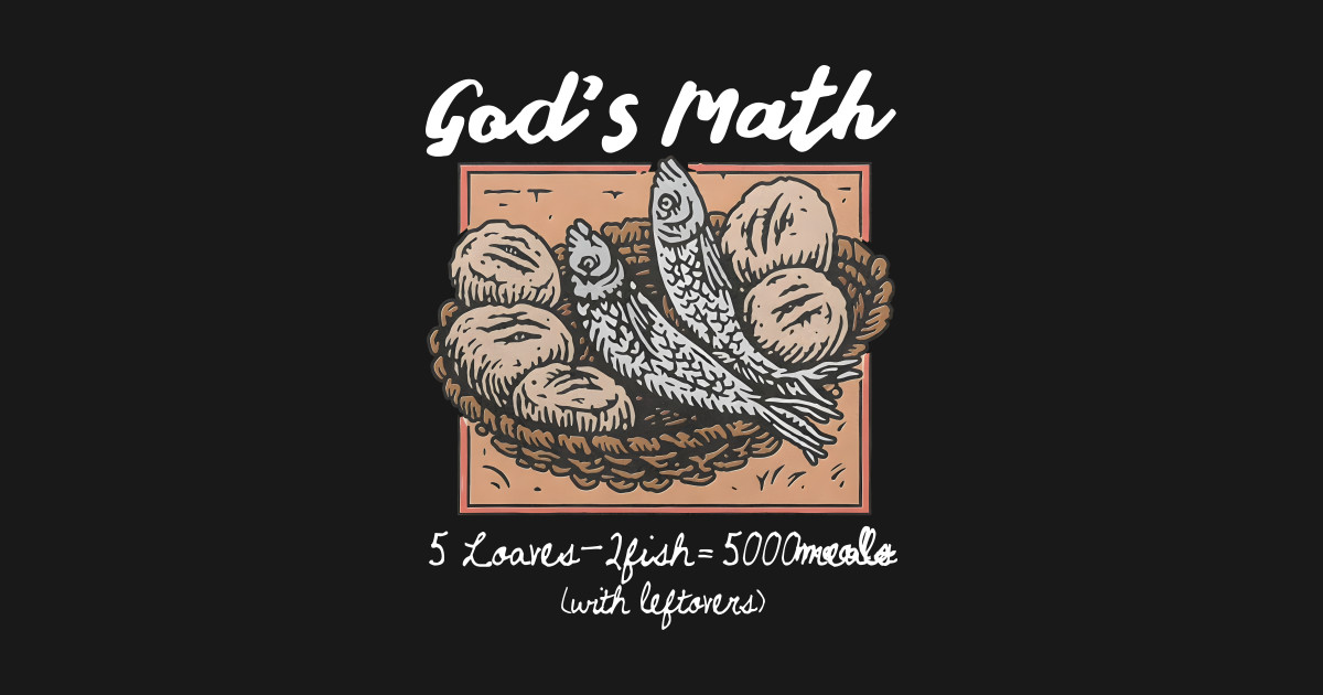 God's Math - Funny Christian - T-Shirt | TeePublic