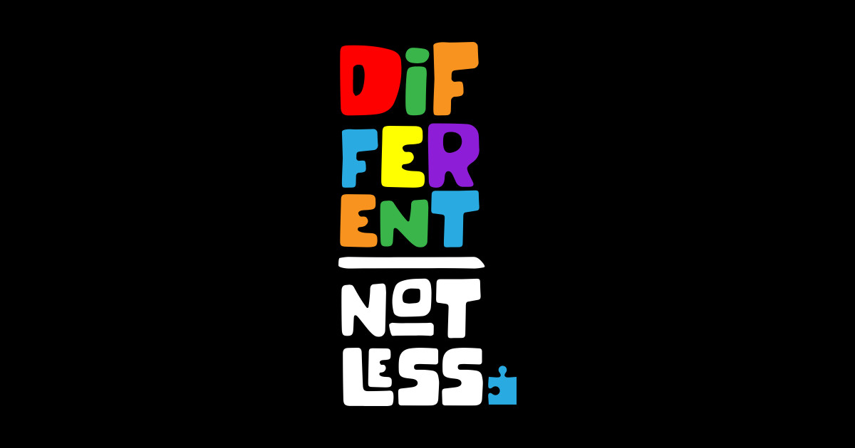 Different Not Less - Different Not Less - Sticker | TeePublic