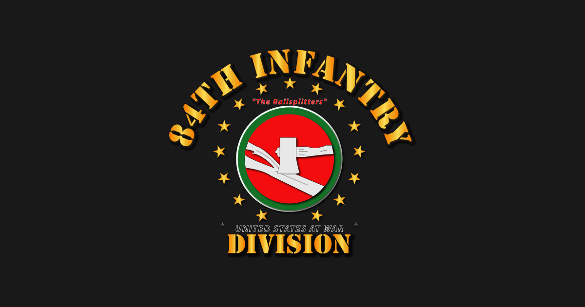 84th Infantry Division - The Railsplitters - 84th Infantry Division The ...