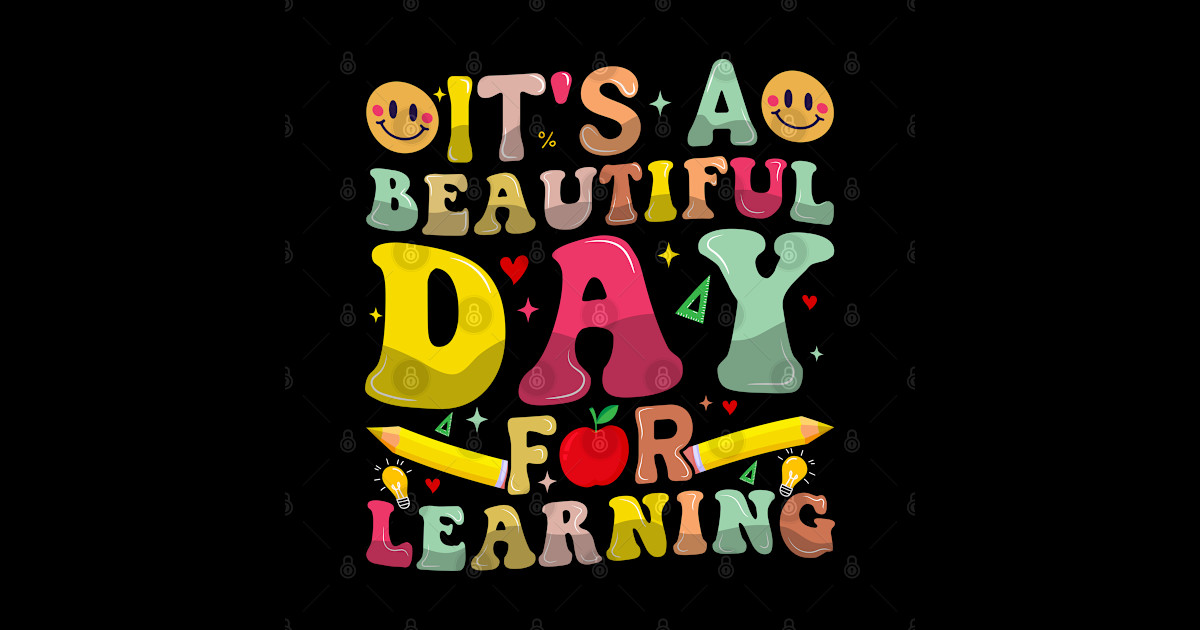 It's a Beautiful Day for Learning - Inspiring Back to School Design ...