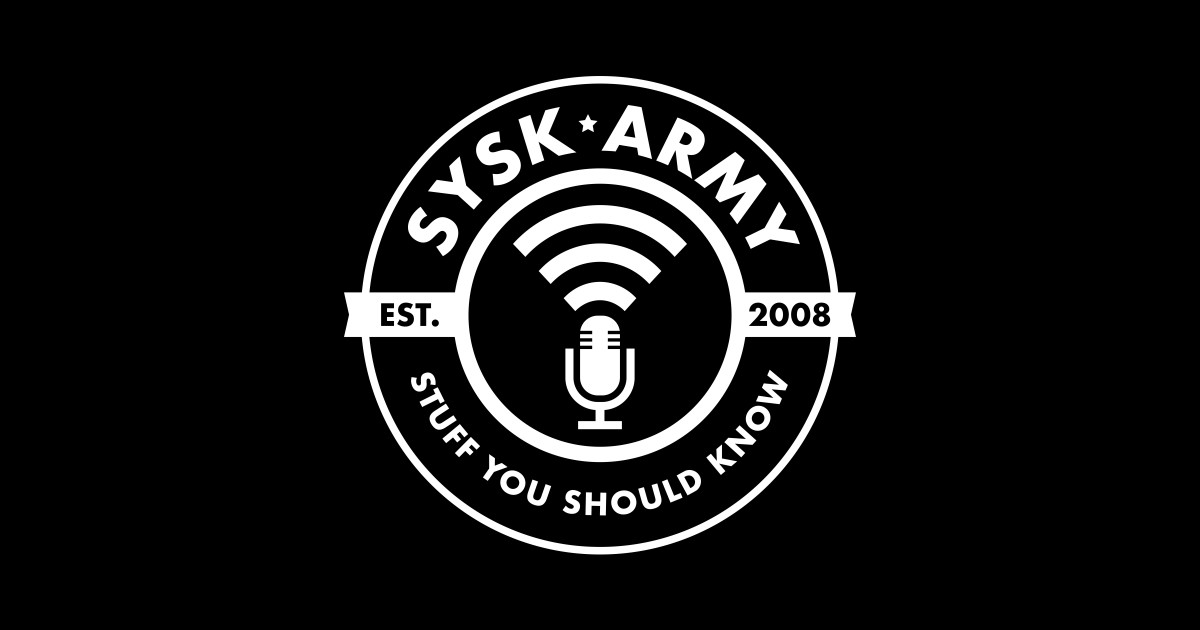 SYSK Army - White Logo - Stuff You Should Know - Sticker | TeePublic
