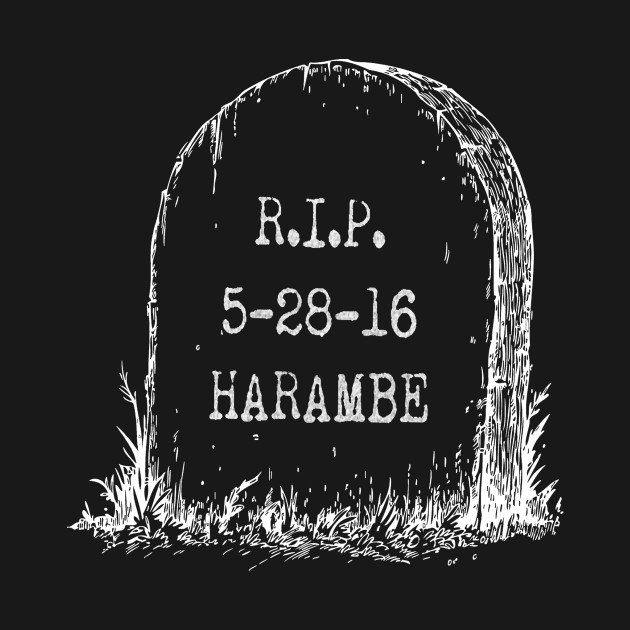 Remember Harambe - Gravestone - Pocket Placement - Harambe - T-Shirt ...