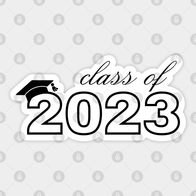Class Of 2023 Graduation - Class Of 2023 Graduation - Sticker | TeePublic