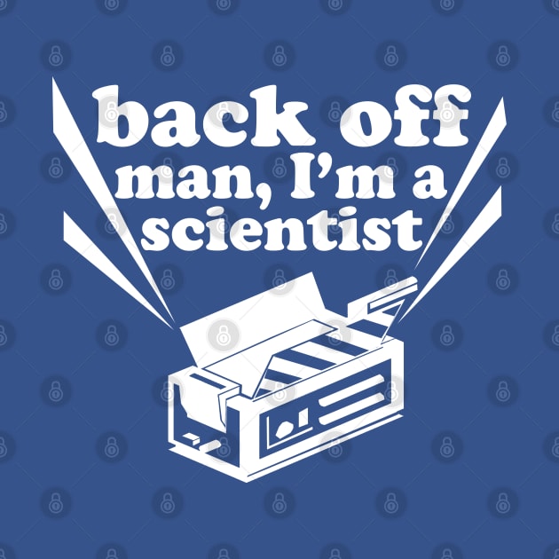 Back Off Man - Ghostbusters - T-Shirt | TeePublic