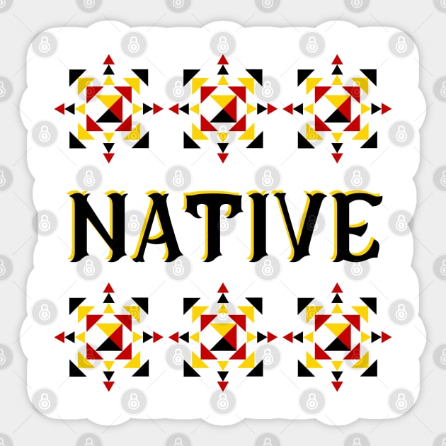 Native Native with Tribal Design - Native - Sticker | TeePublic