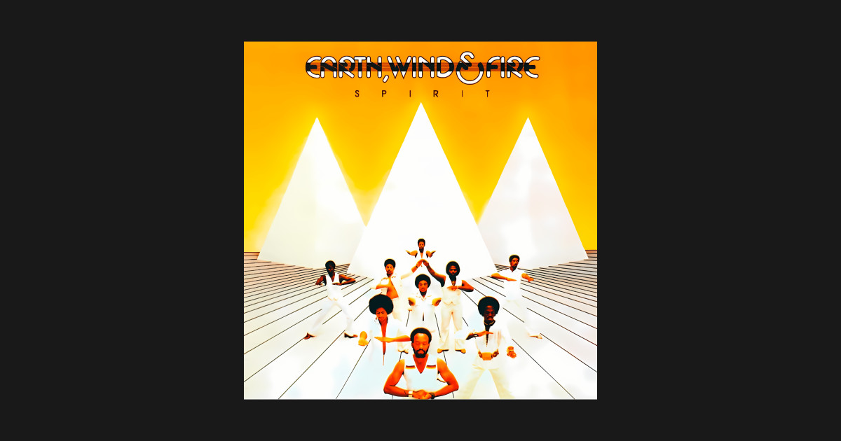 Earth, Wind and Fire Album Spirit - Earth Wind And Fire Spirit - T ...