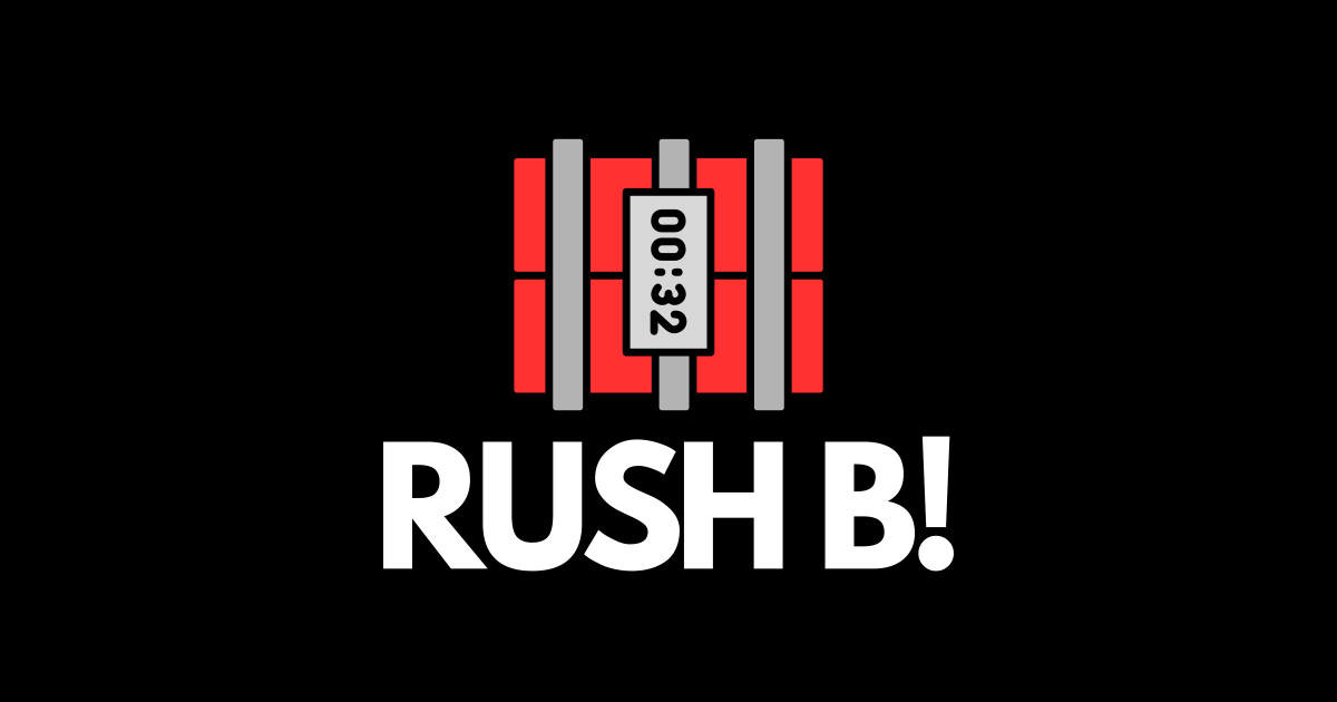 Rush B - Csgo - Sticker | TeePublic