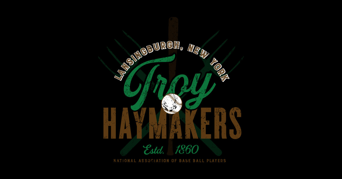 Lansingburgh Troy Haymakers - Defunct Minor League Baseball Teams - T ...