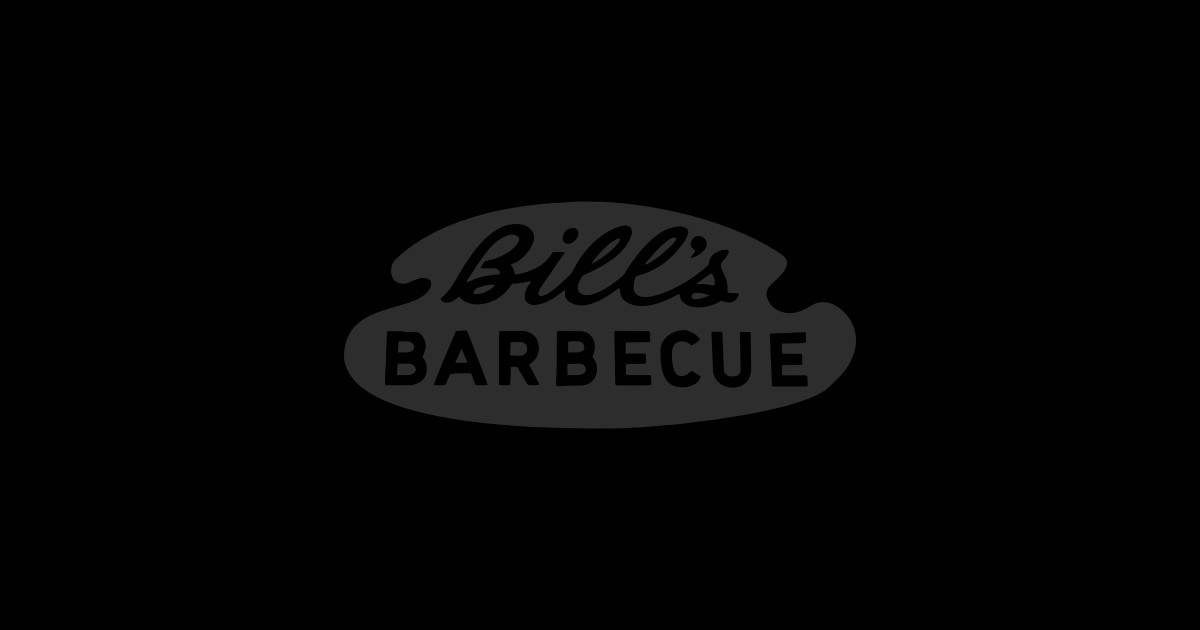 Bill's Barbecue - Bills Barbecue - Sticker | TeePublic