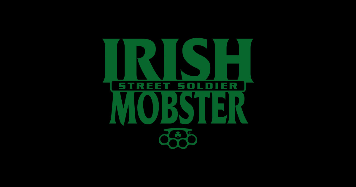 IMSS113LT - Irish Mobster - Sticker | TeePublic