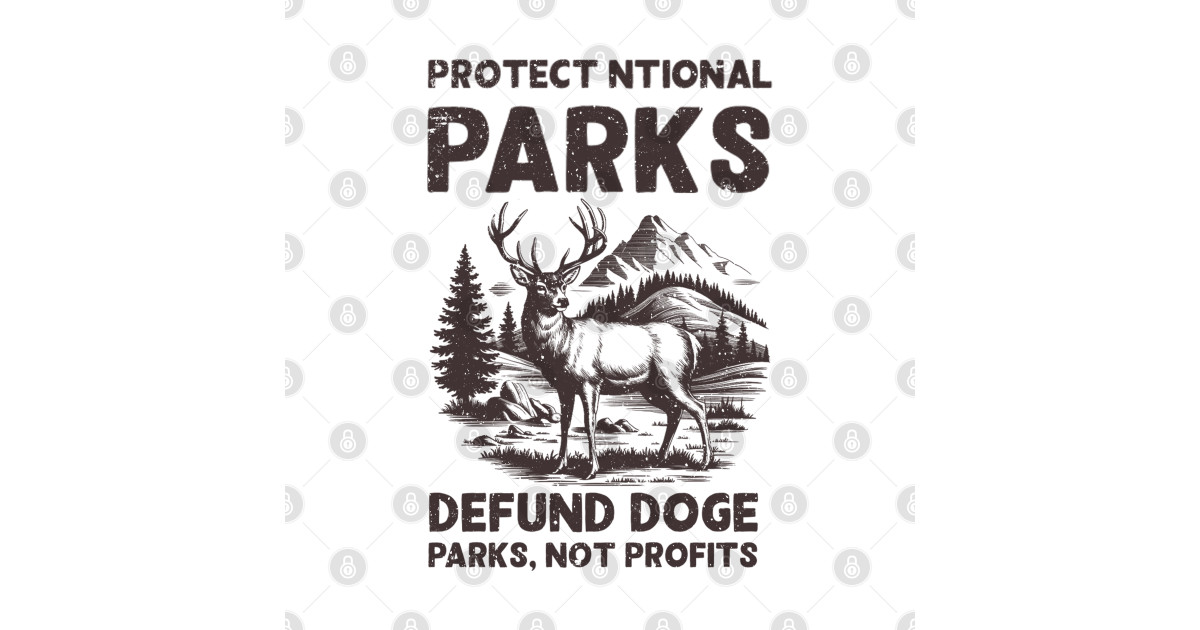 Protect-National-Parks-Defund-DOGE-Support-Parks-Not-Profits - Protect ...