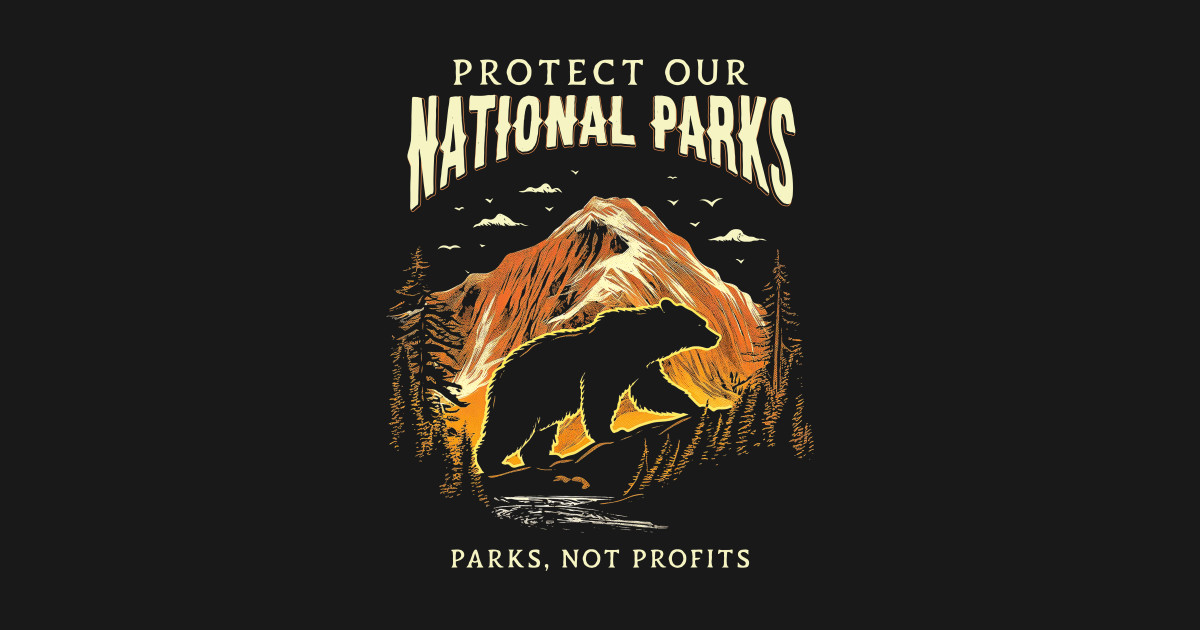 Protect Our National Parks Defund Doge - Protect Our National Parks ...