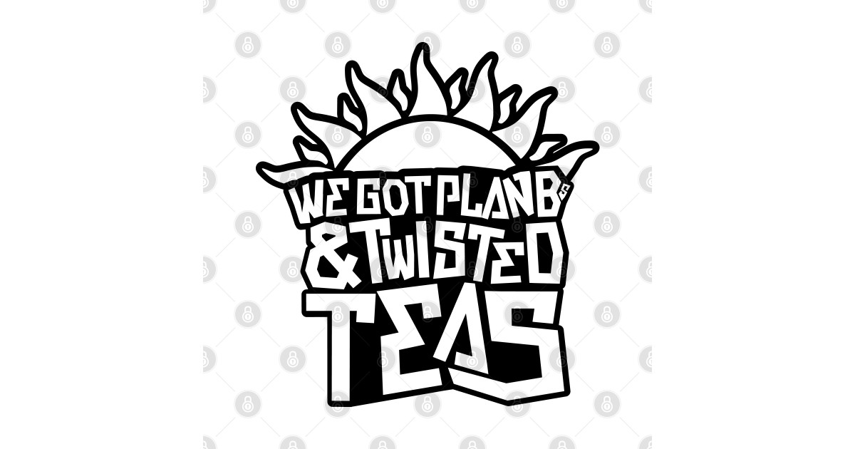 Plan Bs & Twisted Teas - Black Outline - Twisted Tea - T-Shirt | TeePublic