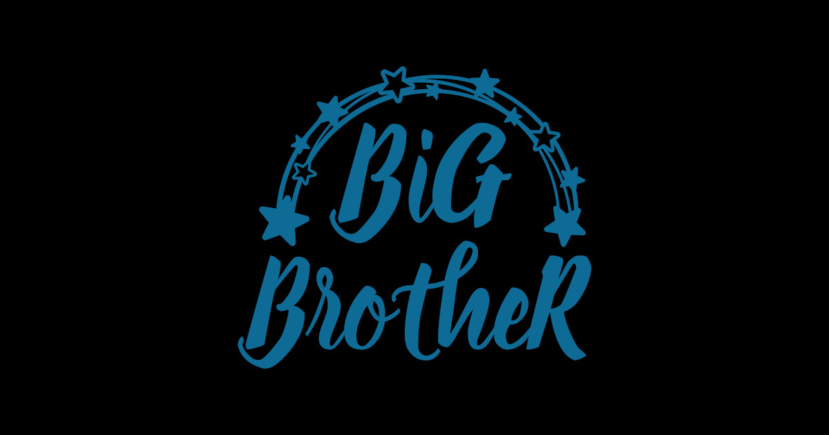 Big Brother - Brother - Sticker | TeePublic