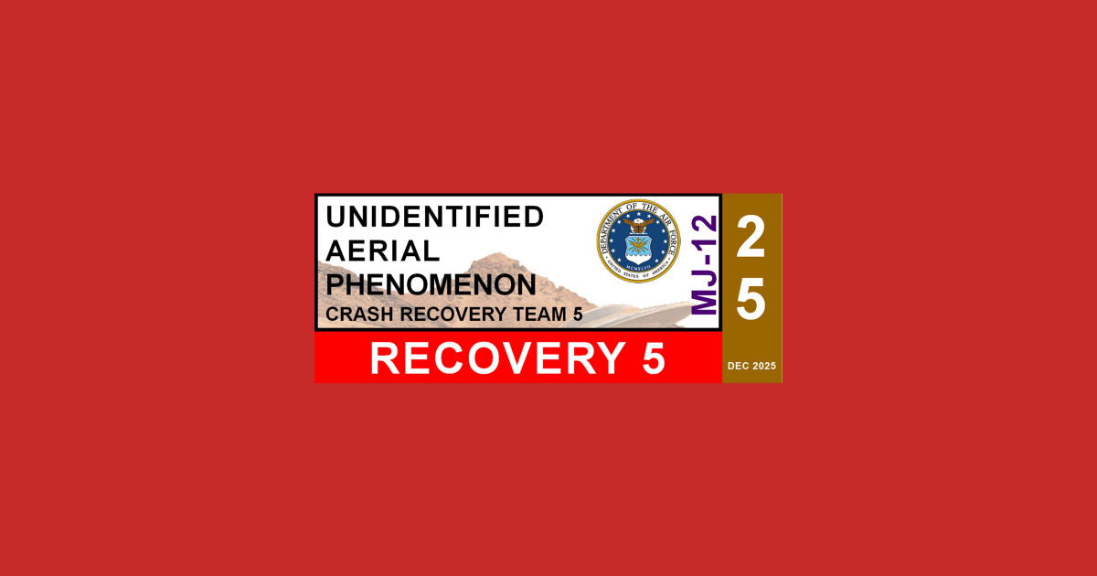 2025 UAP Recovery Team Permit - UFO Roswell Area 51 - Area 51 - T-Shirt ...