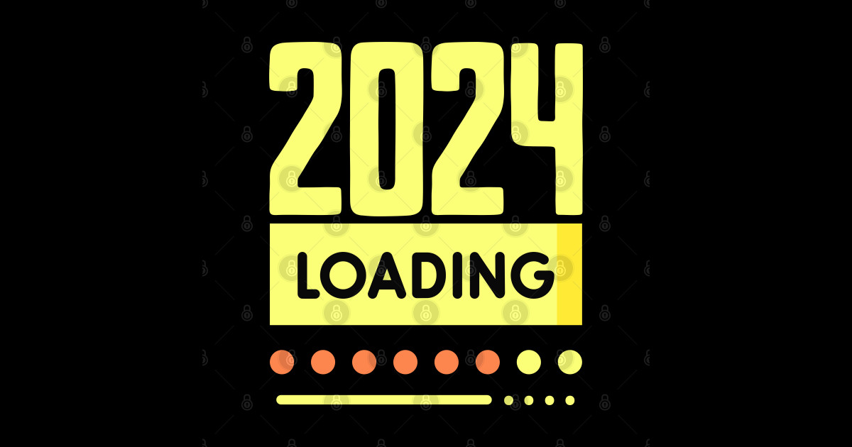 New Year 2024 loading - New Year 2024 - Sticker | TeePublic