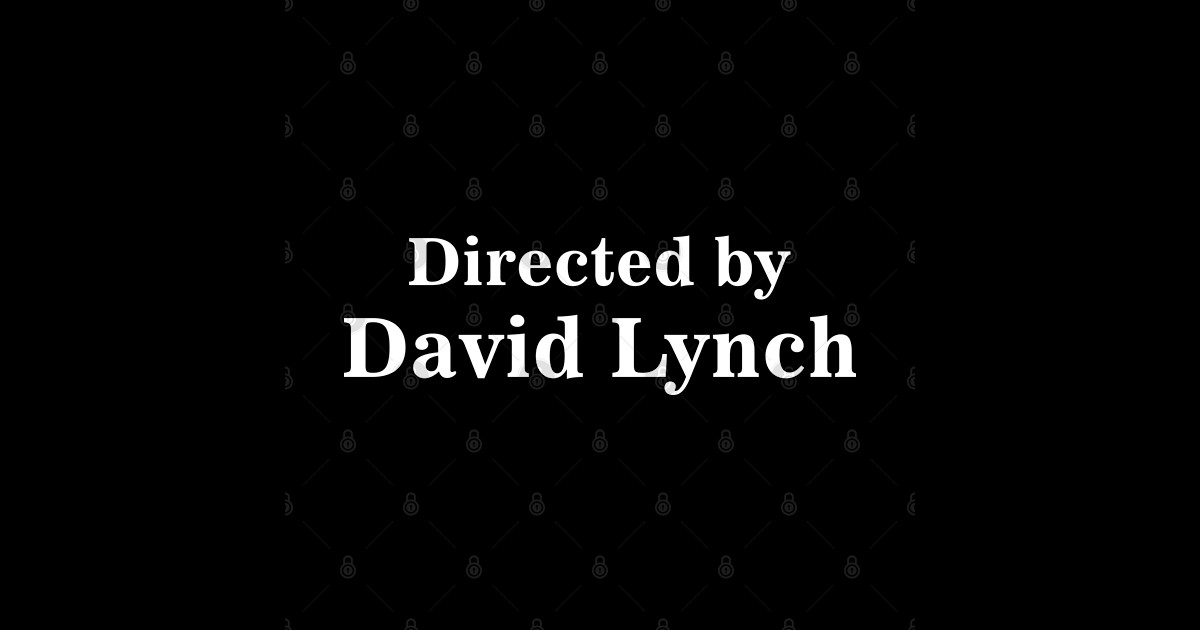 Directed By David Lynch Simple - David Lynch - Sticker | TeePublic
