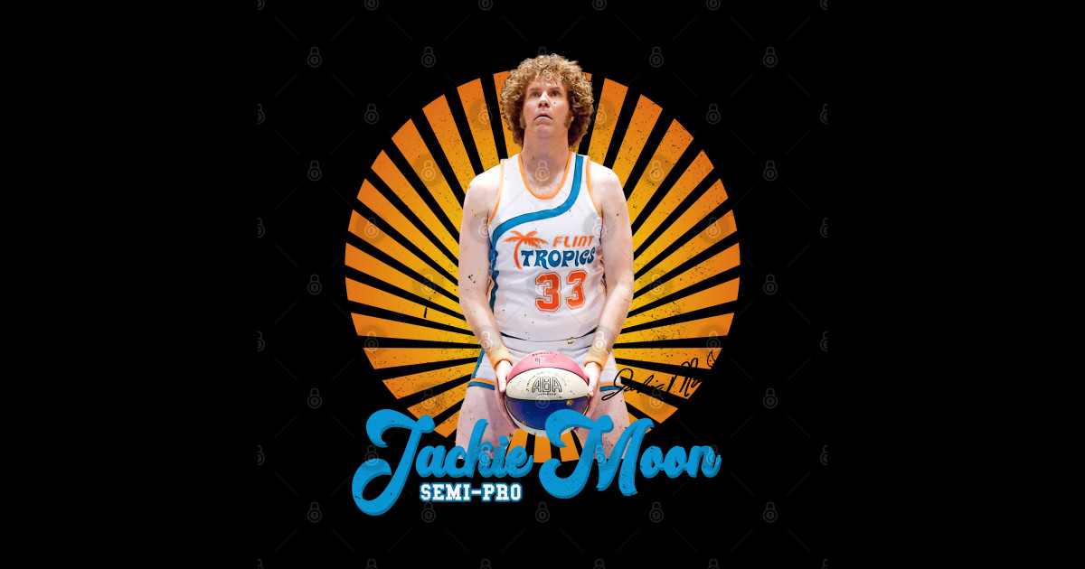 Semi-Pro Jackie Moon - Semi Pro Jackie Moon Will Ferrell - Sticker ...