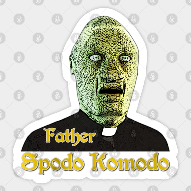 Father Spodo Komodo - Lizard - Sticker | TeePublic